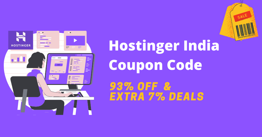 Hostinger Coupon Code 2021 India: Save 93% [Free Domain]